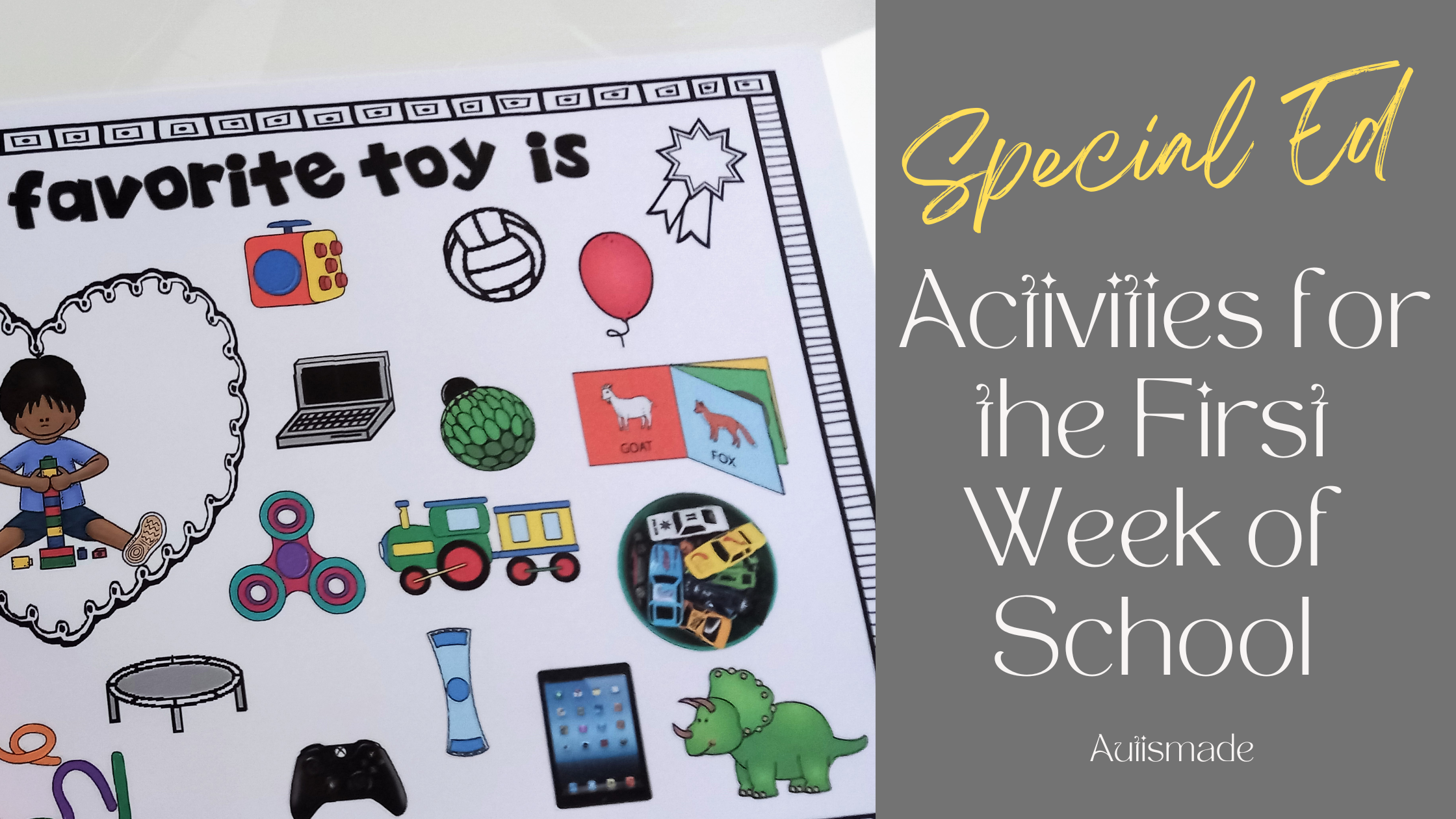 Fun Activities for a Stress-Free First Week of School – Autismade